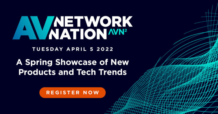 Join AV Network Nation and find out what's next for pro AV - Installation